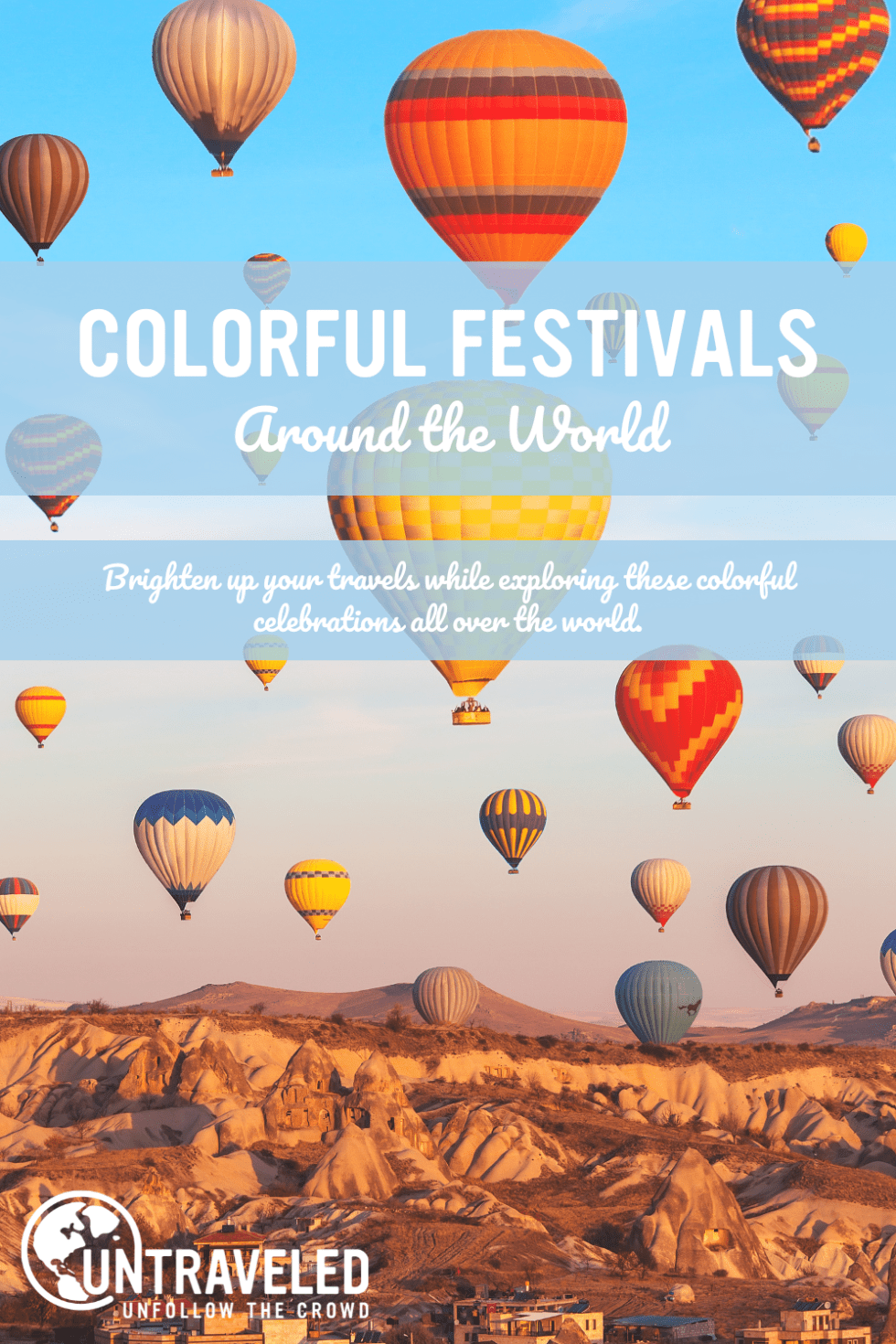 Colorful Festivals Around the World - untraveled.com