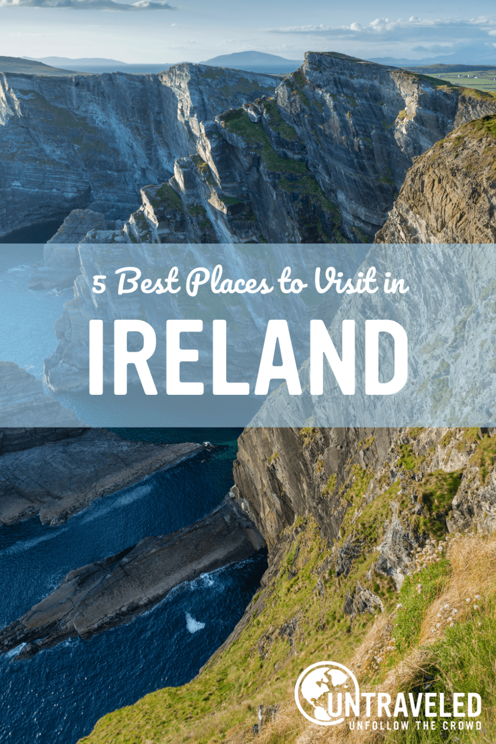 5 of the Best Places to Visit in Ireland - untraveled.com